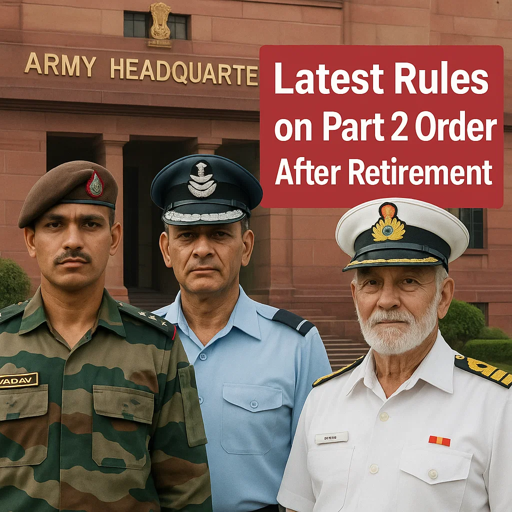 Publication Of Part-II Orders After Retirement: A Guide For Ex-Servicemen - Ex-Servicemen Info Club